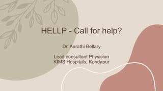 HELLP Syndrome Powerpoint from the perspective of obgyn | PDF