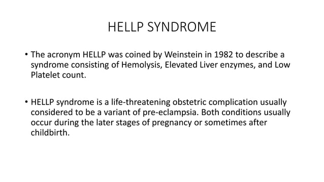 Hellp syndrome and anesthesia | PPTX | Pregnancy | Reproductive Health