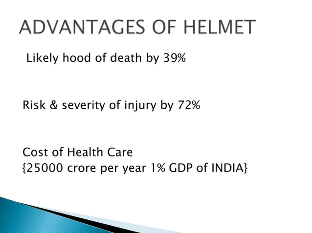 Helmetsafety | PPTX | Injuries | Diseases and Conditions