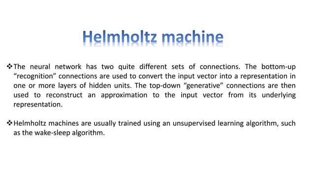 Helmholtz machine | PPTX