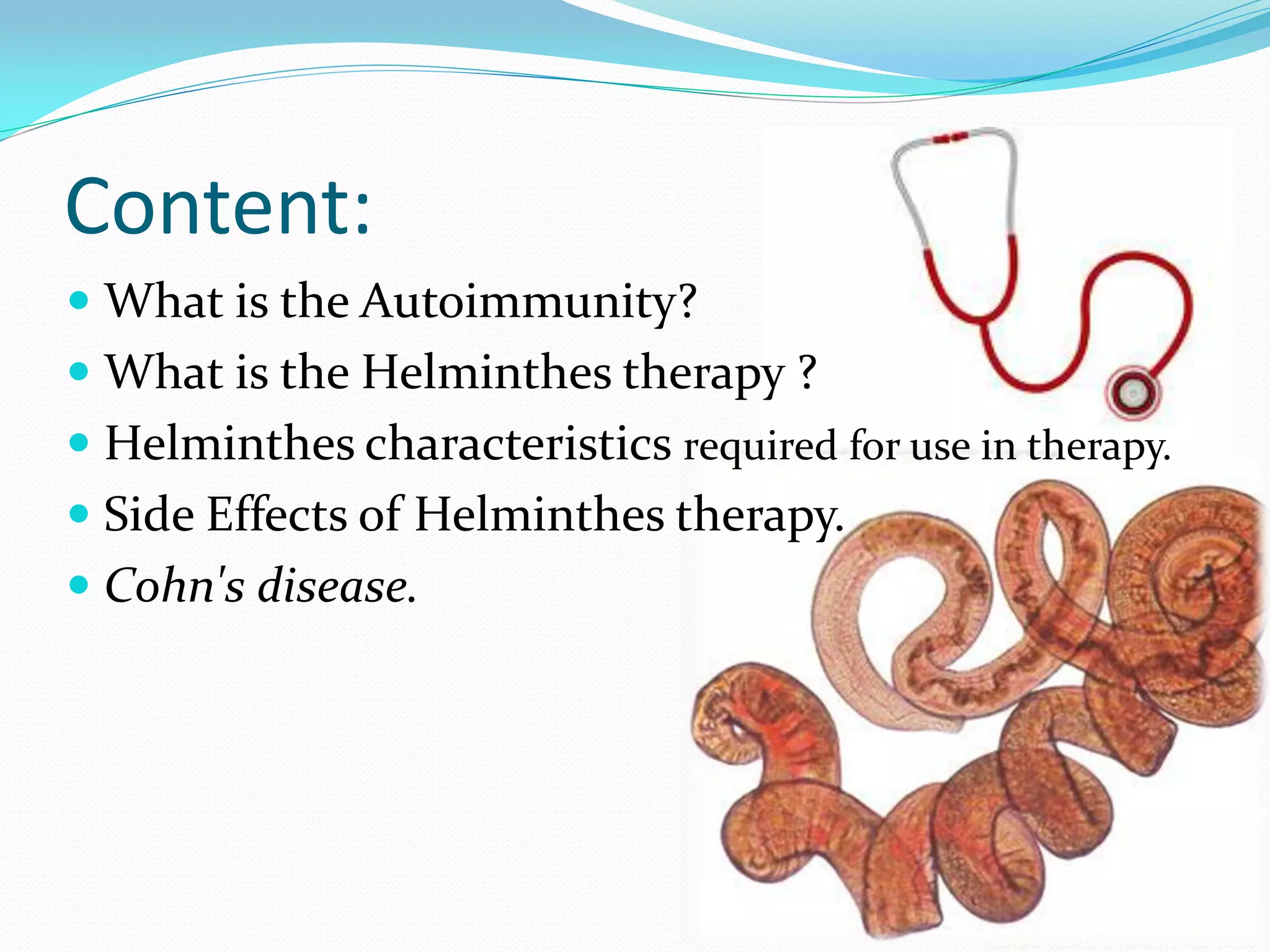 Helminthes Use In Treatment Of Autoimmune Disease | PDF