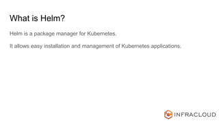 Introduction to Helm | PPTX