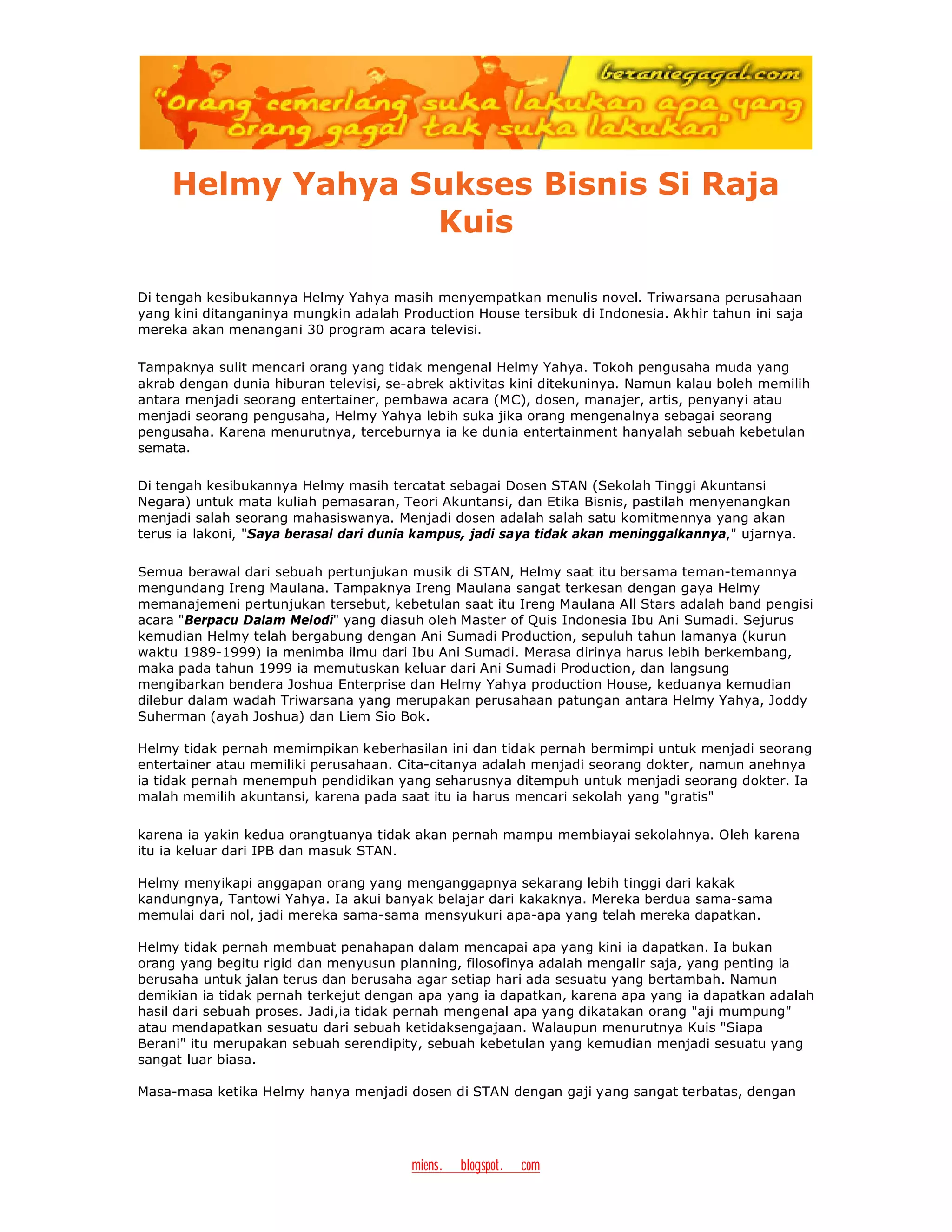 Helmy yahya sukses bisnis si raja kuis | PDF