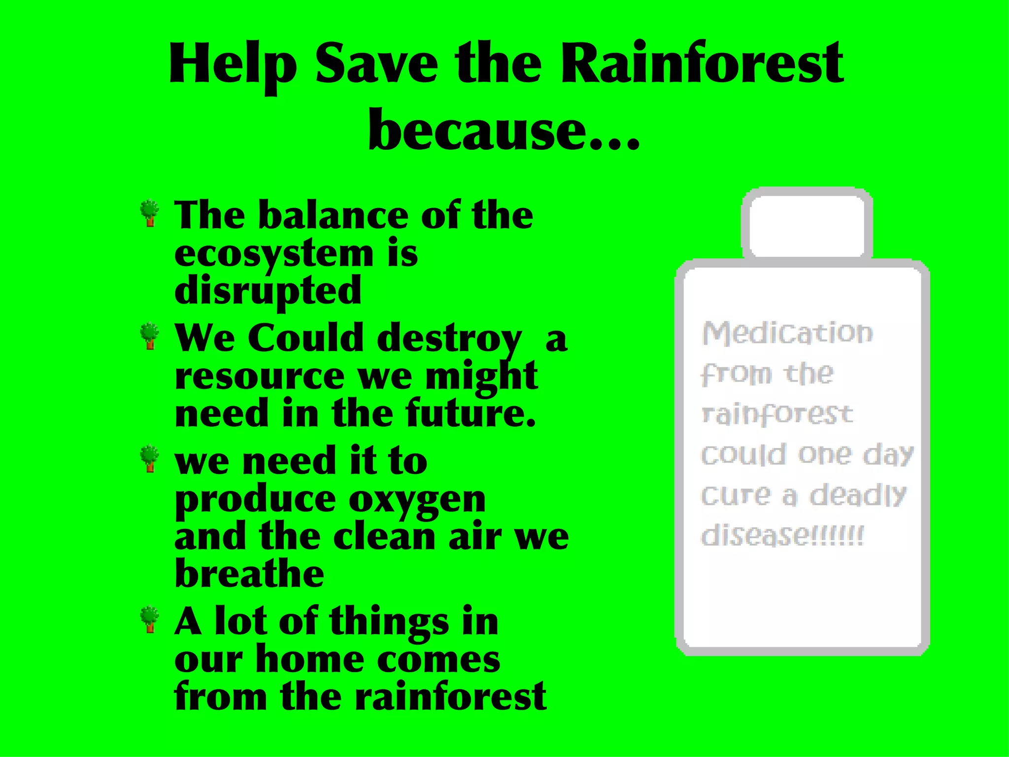 Help Save The Rainforest | PPT