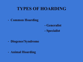 Help and hoarding | PPT