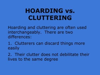 Help and hoarding | PPT