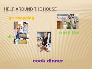 Help around the house | PPT