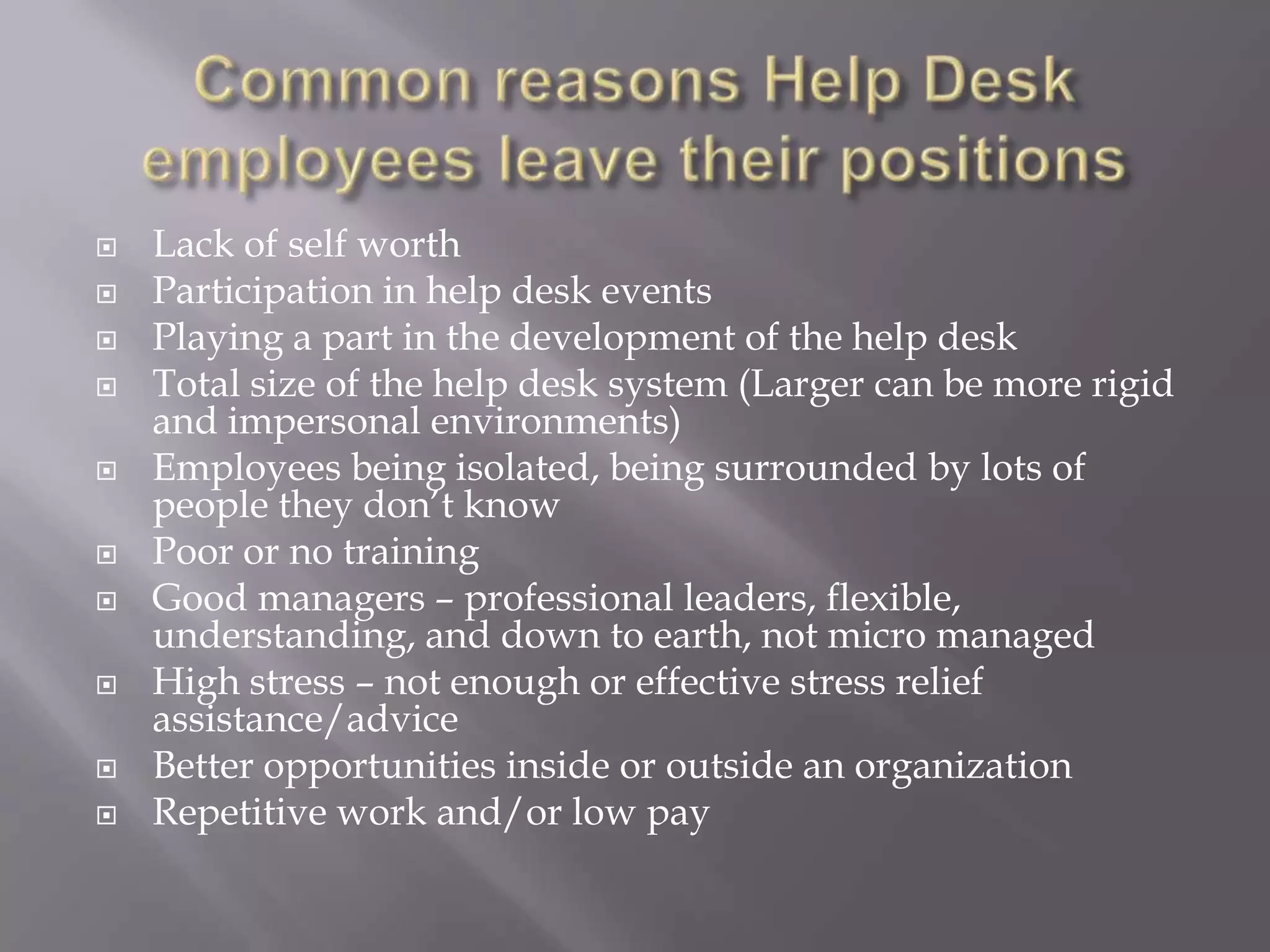 Help desk Employee Retention | PPTX