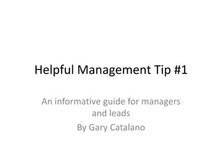 Helpful management tip | PPT