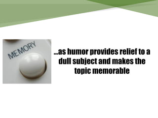 6 ways to add humour to presentations | PPT | Resume Writing and Advice ...