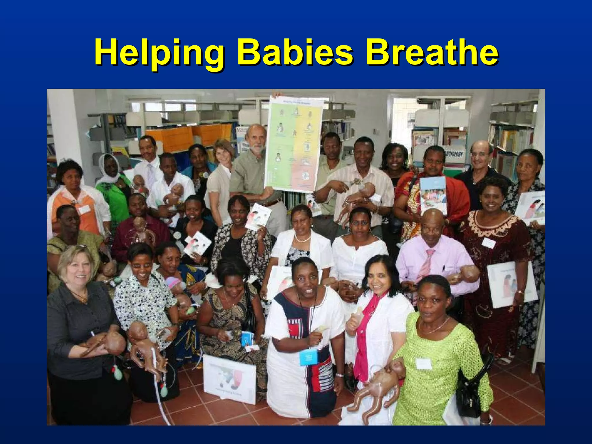Helping Babies Breathe | PPT