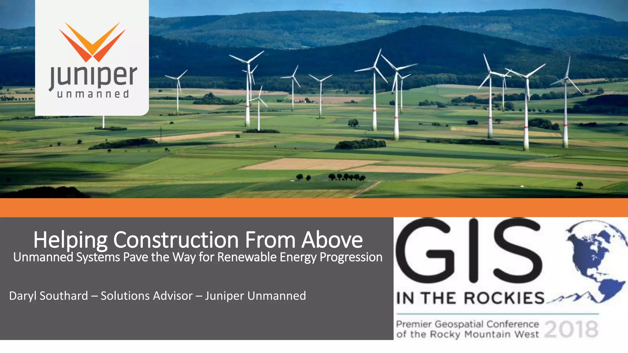 2018 GIS in the Rockies Vendor Showcase (Wed): Helping Construction ...