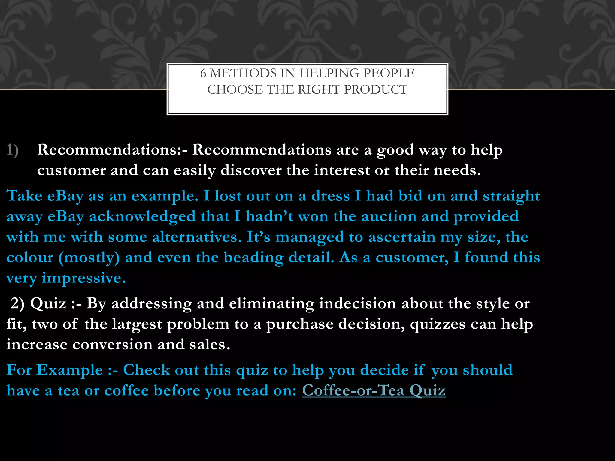 Helping customers choose right products | PPTX