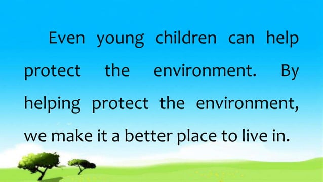 Helping Keep the Environment Clean and Healthy | PPT