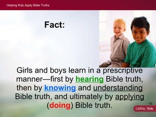 Helping Kids Apply Bible Truth | PPT | Christianity | Religion ...