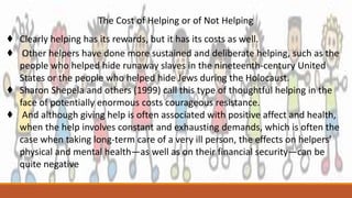 Helping others and prosocial behavior | PPT