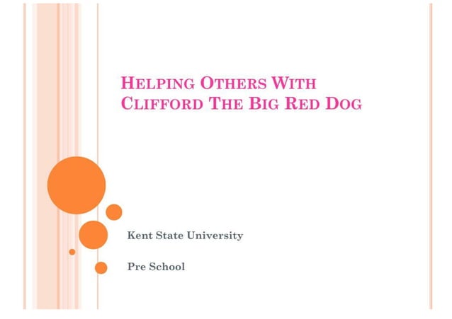 Helping Others With Clifford The Big Red Dog | PDF