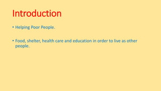 Helping the poor oral presentation modified | PPT