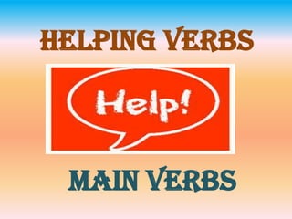 Helping verbs | PPTX