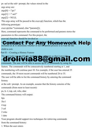 Help Needed!UNIX Shell and History Feature This project consists.pdf