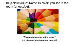 Help Now Strategies | PPT