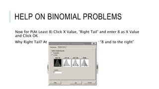 Help on binomial problems using minitab | PPTX