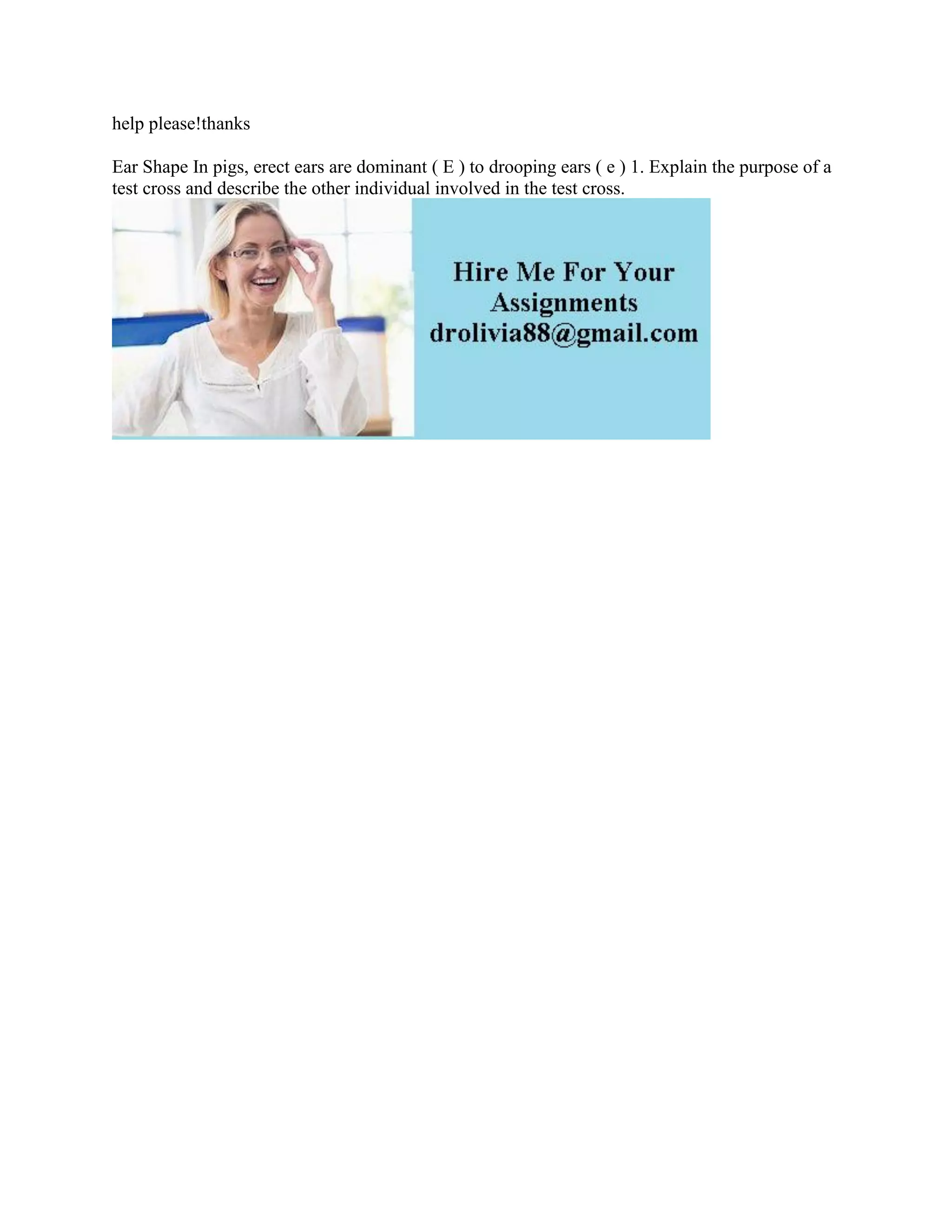 help please!thanks Ear Shape In pigs- erect ears are dominant (E) to d.pdf