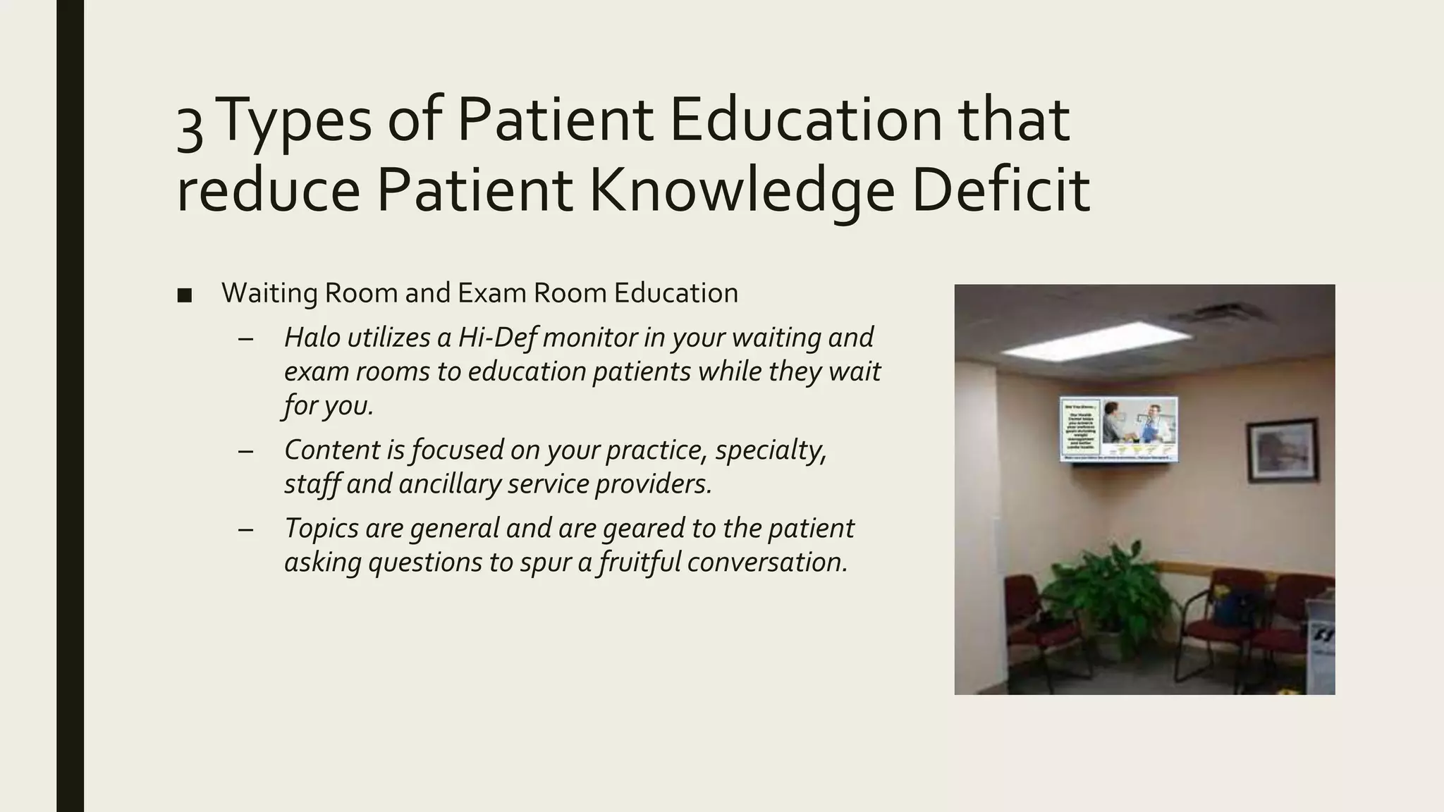 Help Reduce Patient Knowledge Deficit | PPTX