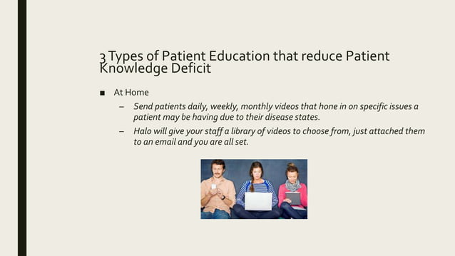 Help Reduce Patient Knowledge Deficit | PPT
