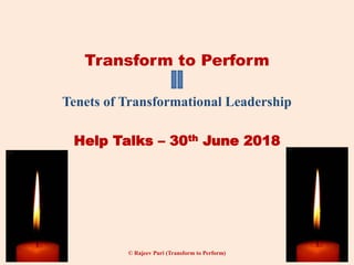Transform to Perform - Leadership Tenets for the 21st Century By Dr ...