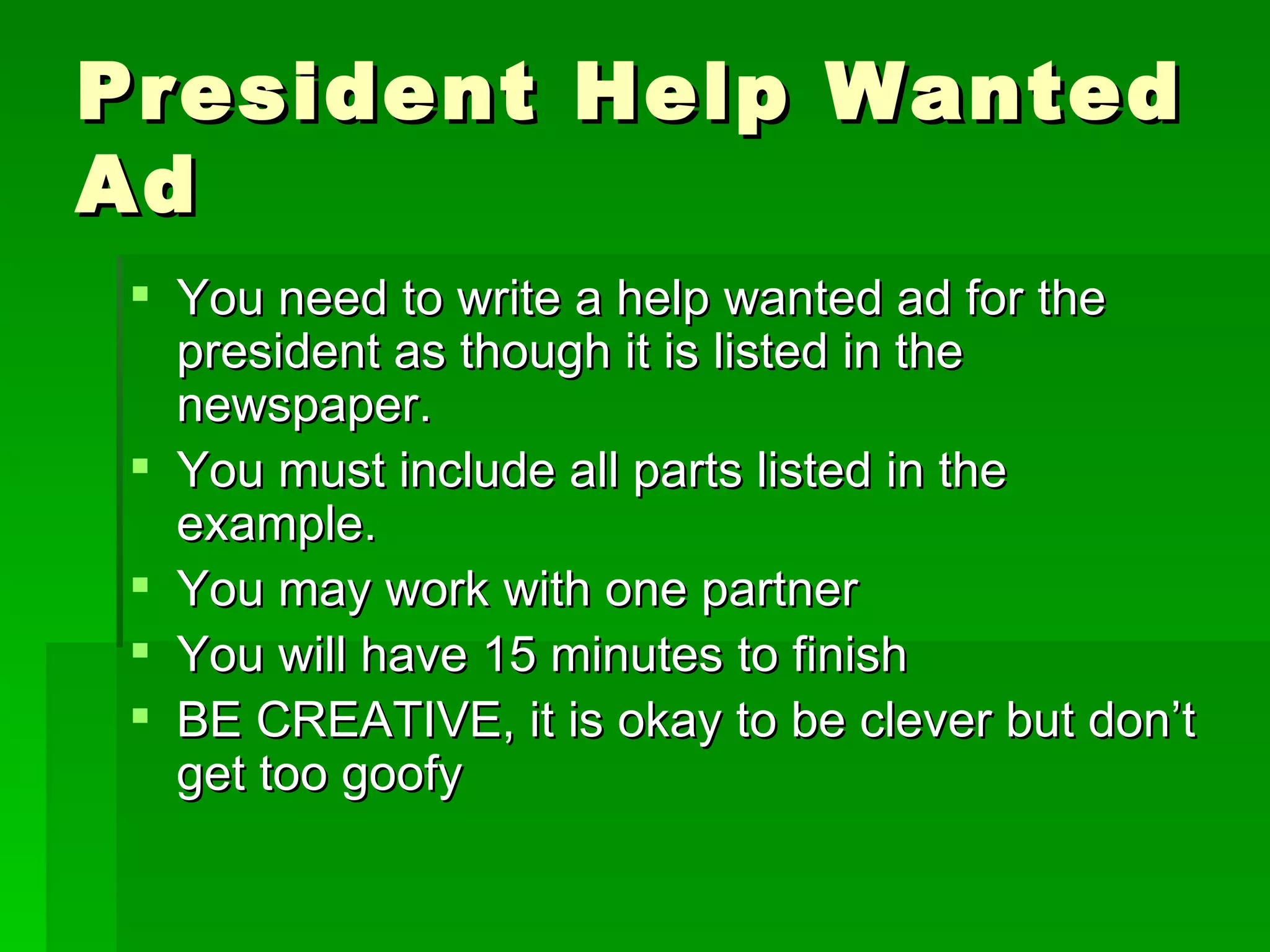 Help wanted president | PPT