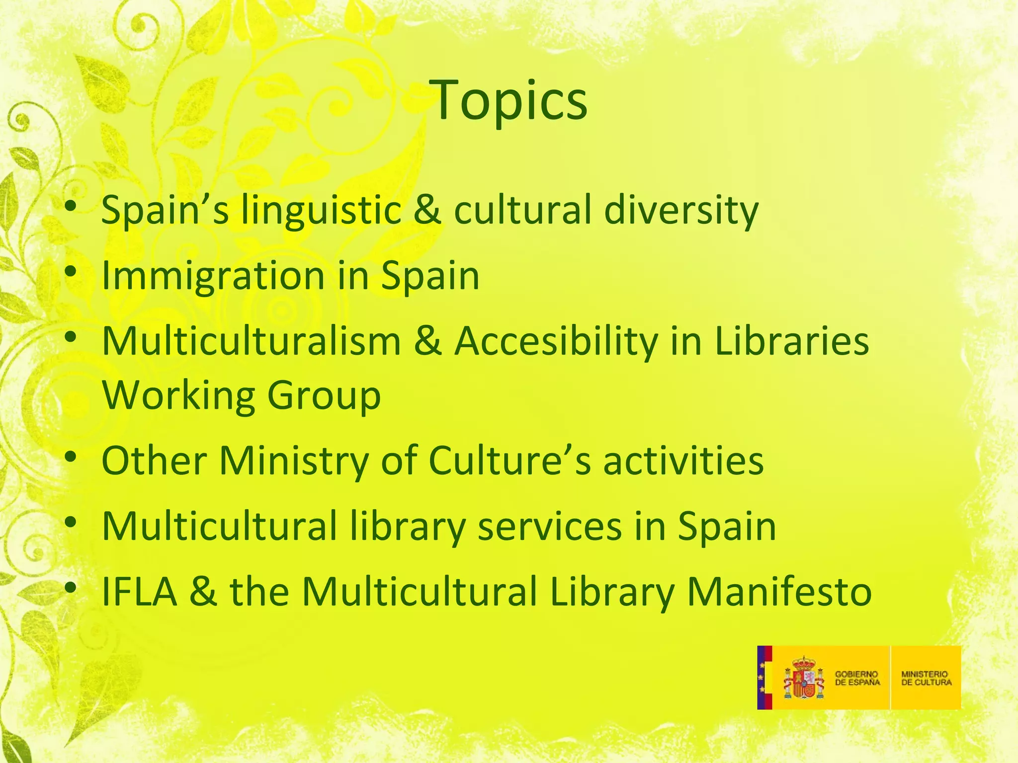 Libraries and Multiculturalism in Spain | PPT