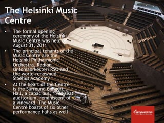 Helsinki Music Centre Case Presentation, Ambientia | PPTX