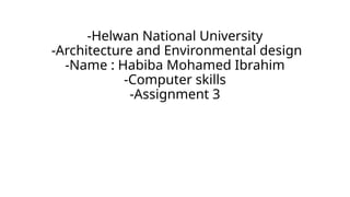 Helwan National University.pptx٥٧٨٧٥٧٧٨٧ | PPTX