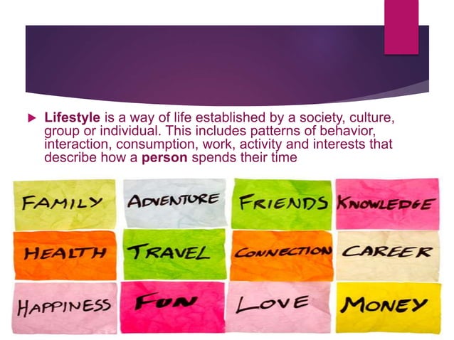Life style and consumer behaviour | PPTX | Lifestyle | Genres