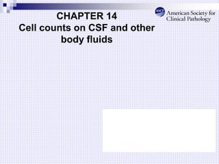 Hema I Chapter 14_CSF.ppt
