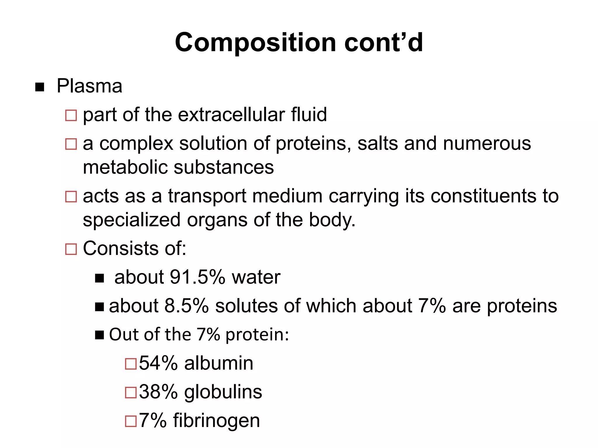 Hema I Chapter 2_composition, formation & function.ppt