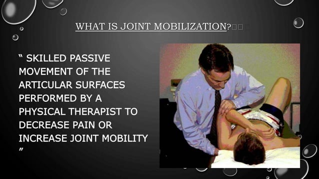 Joint Mobilization | PPTX