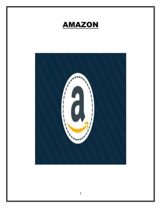 PROJECT REPORT ON AMAZON !! | DOCX