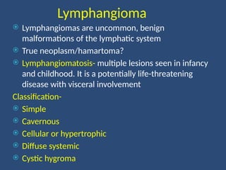 Benign tumoursof connective tissue origin- vascular tumours.pptx