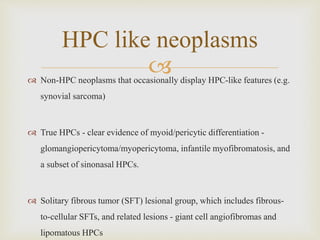 Hemangiopericytoma | PPTX