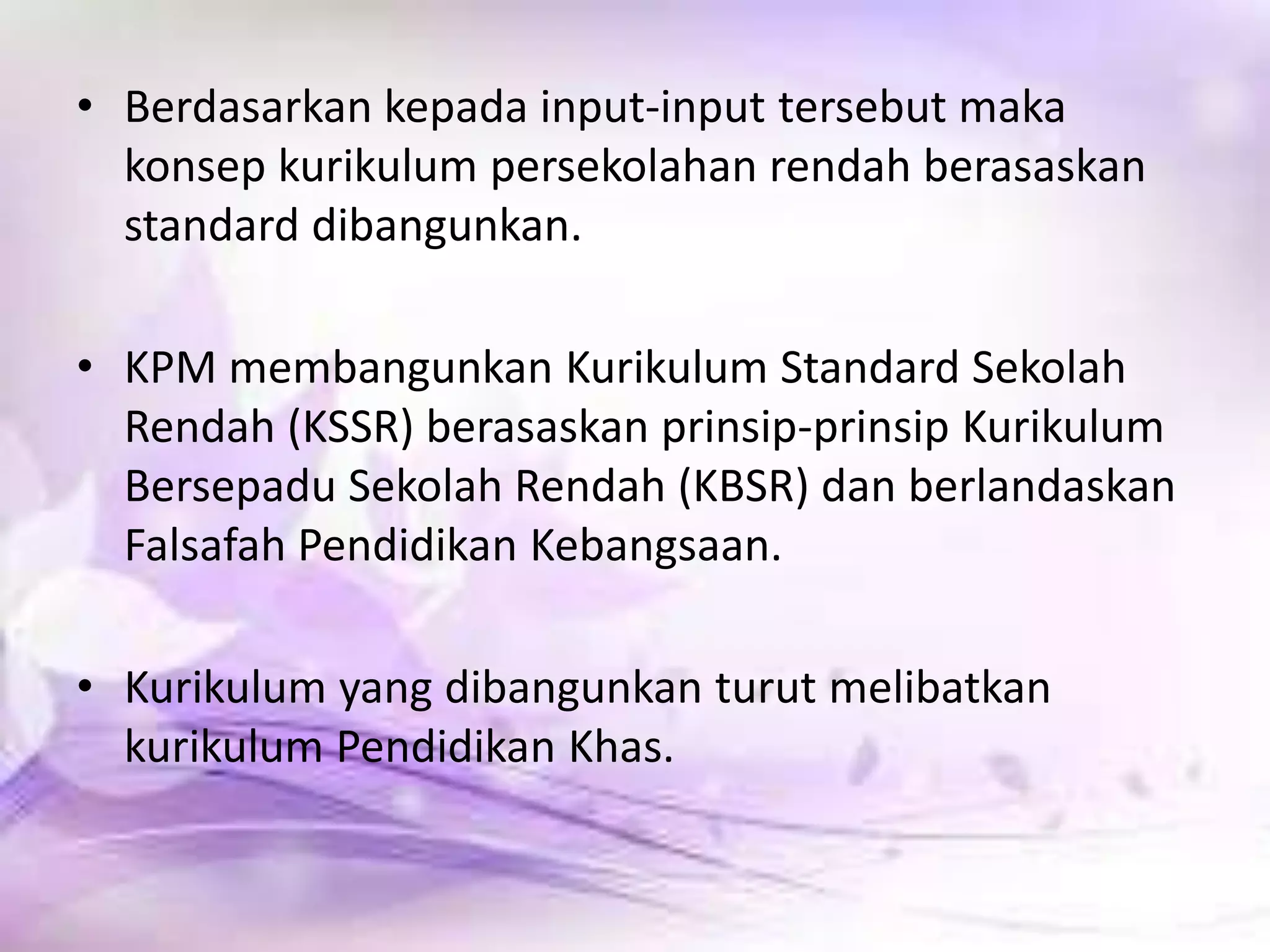 Kurikulum KBSR dan KSSR | PPTX