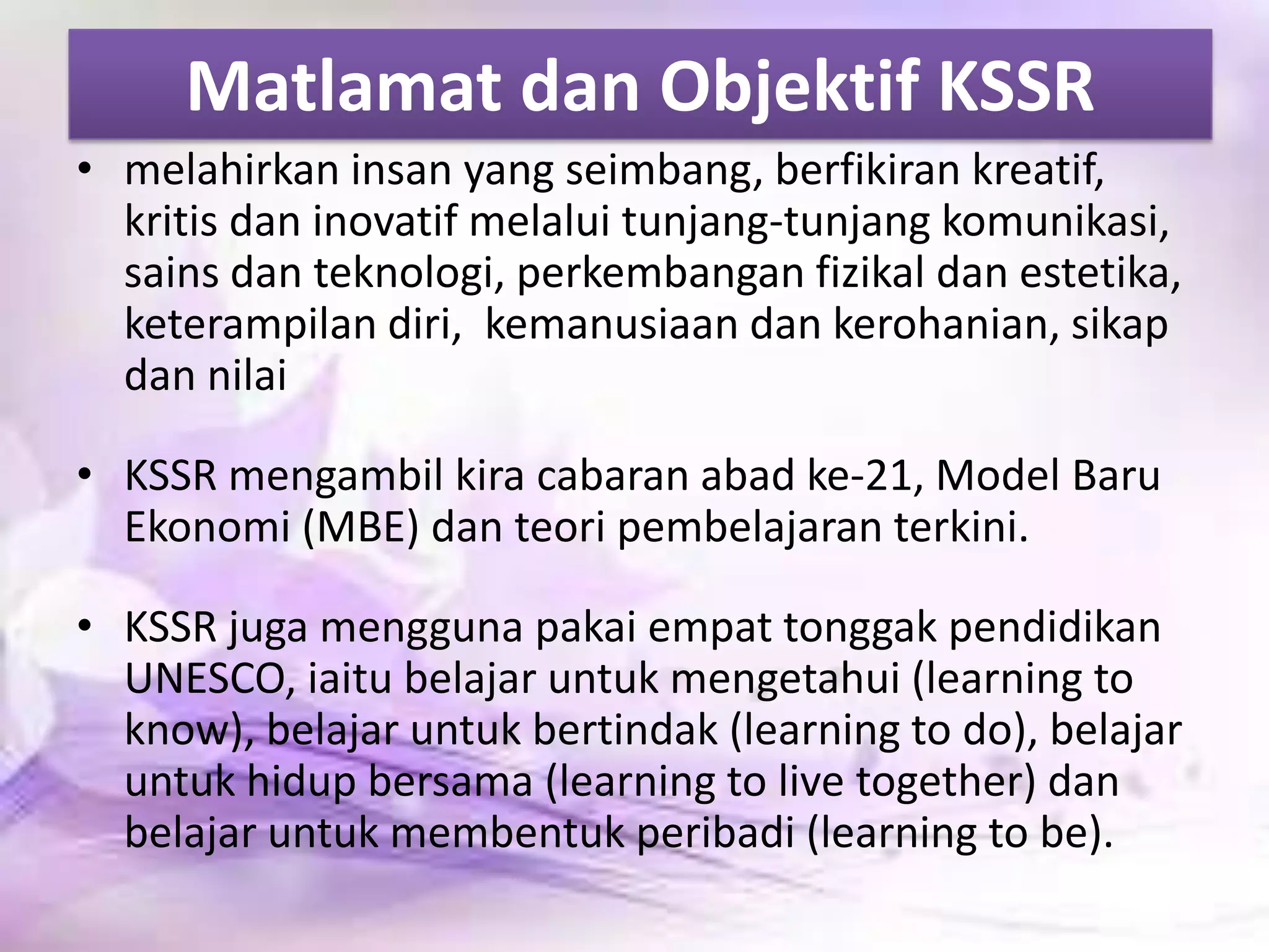 Kurikulum KBSR dan KSSR | PPTX