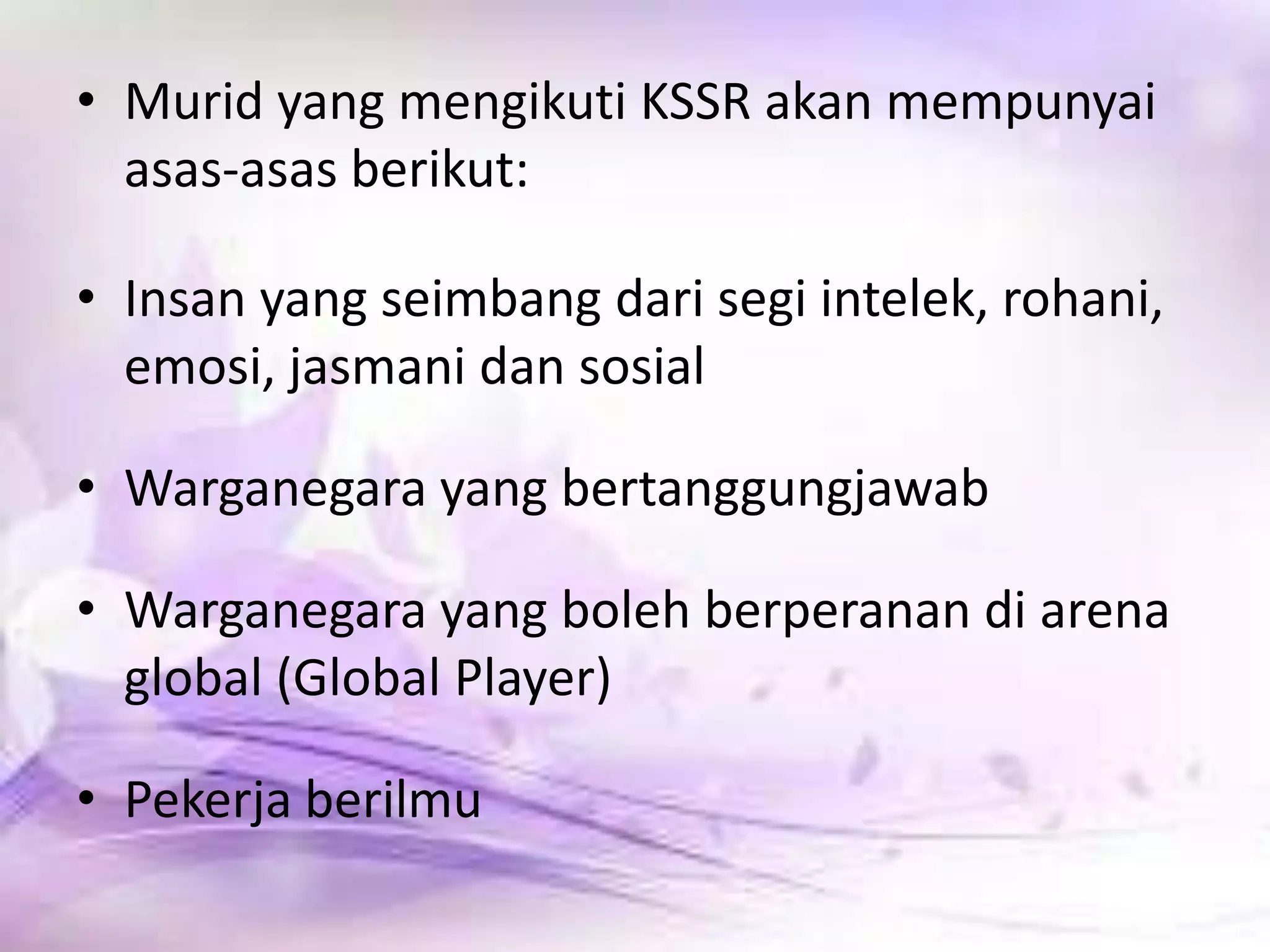 Kurikulum KBSR dan KSSR | PPTX