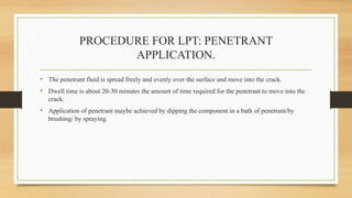 liquid penetration test - non destructive testing | PPTX