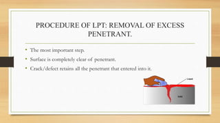 liquid penetration test - non destructive testing | PPTX