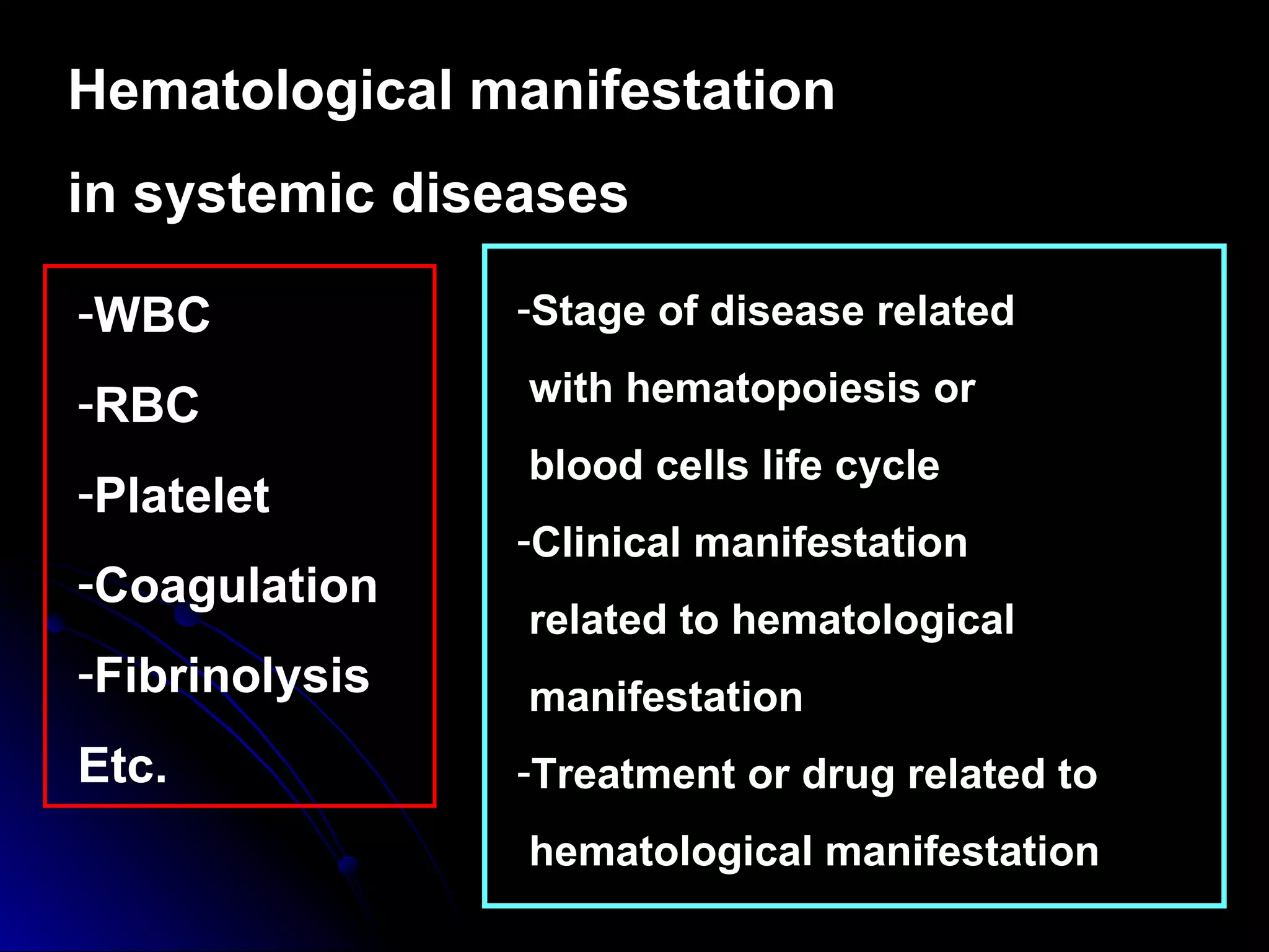 hemato in systemic diseases | PPT
