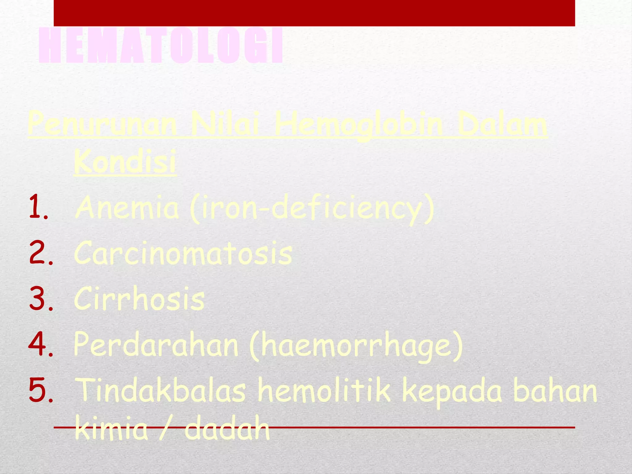 HEMATOLOGI - HEMAGLOBIN | PPT