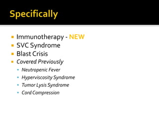 Immunotherapy and Heme/Onc Emergencies for Emergency Medicine | PPT