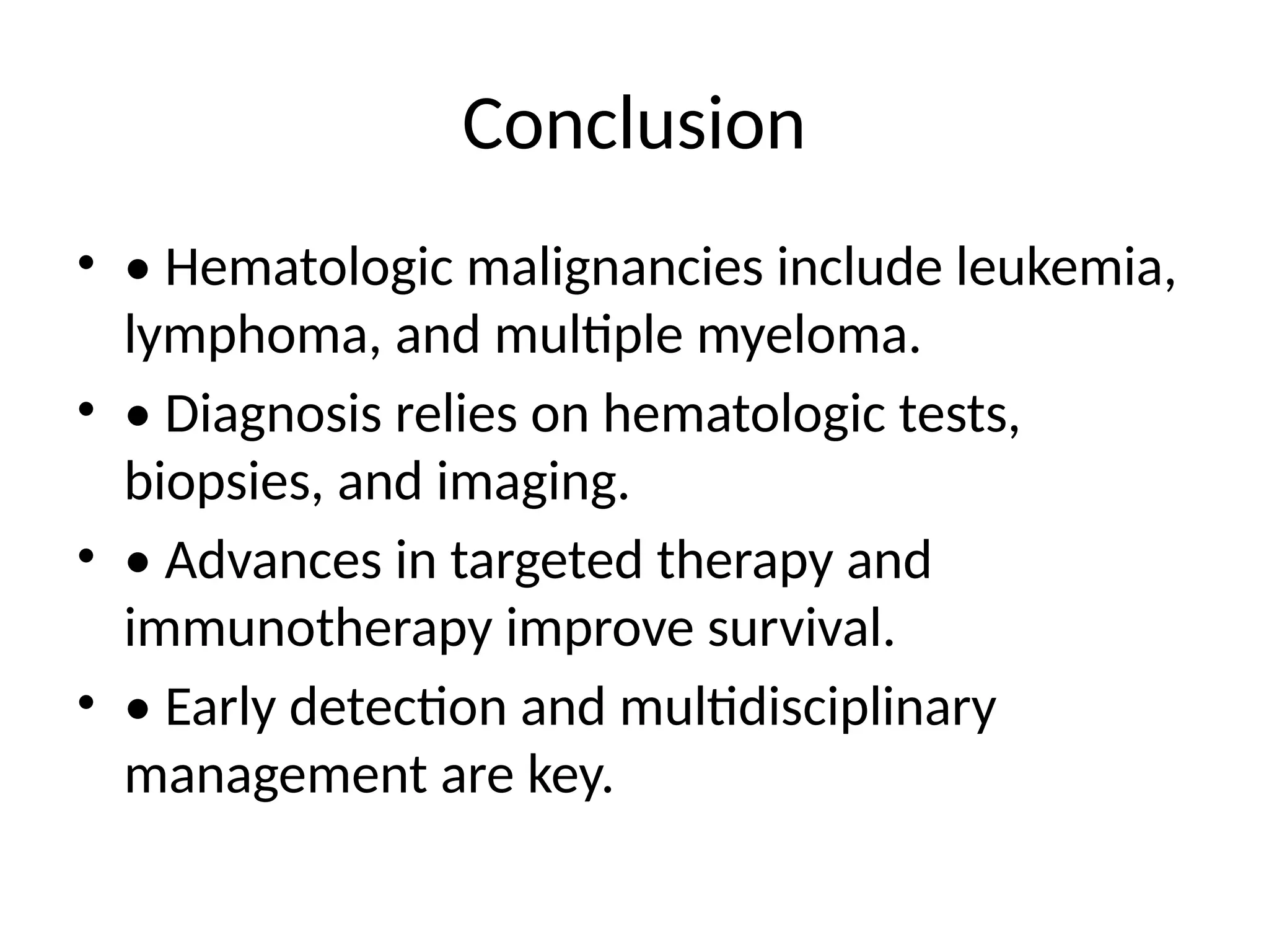 Hematologic Malignancies : Lymphoma, Leukemia, Multiple Myeloma | PPTX